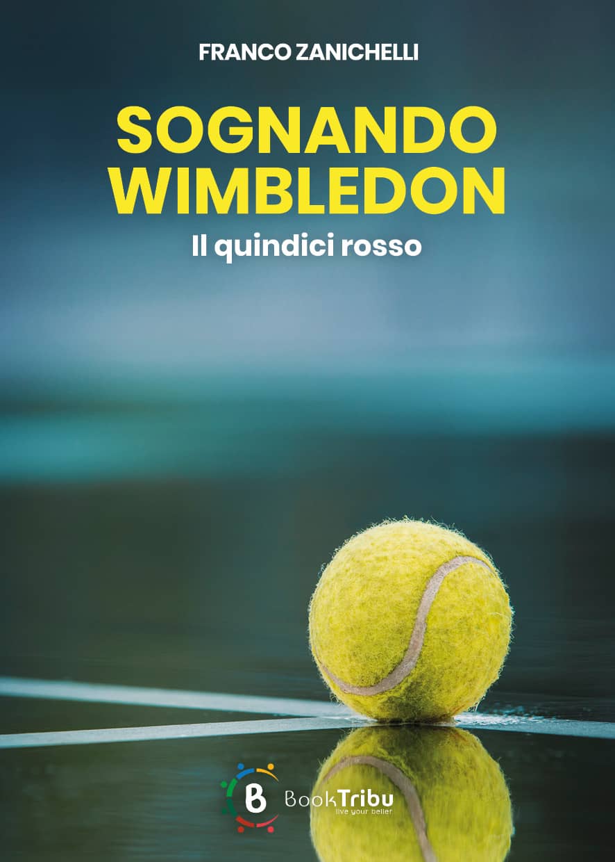 Sognando Wimbledon - BookTribu